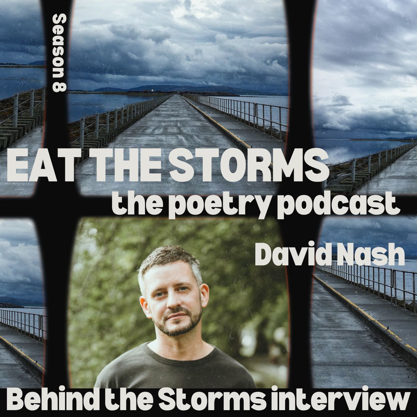 Behind the Storms with David Nash, An In-Between episode of Eat the ...